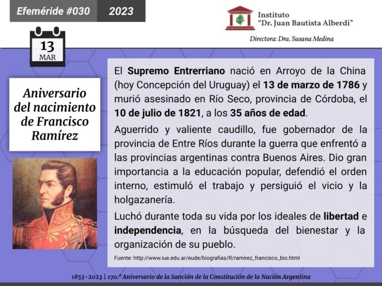 EFEMÉRIDE 13/03: Aniversario del nacimiento de Francisco Ramírez – Instituto Alberdi