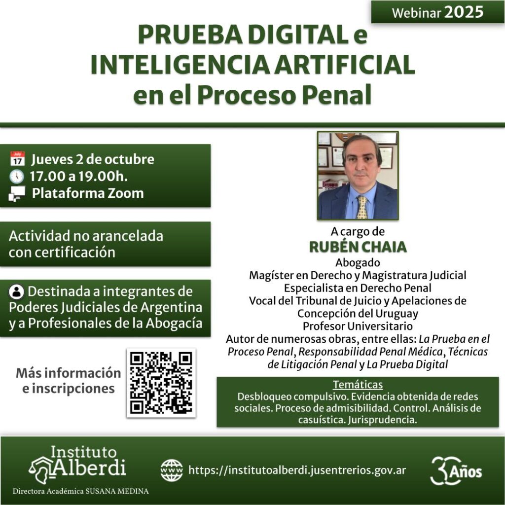 Webinar PRUEBA DIGITAL e INTELIGENCIA ARTIFICIAL en el Proceso Penal – Instituto Alberdi